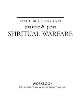 Armed for Spiritual Warfare by Jamie Buckingham | Goodreads