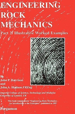 Engineering Rock Mechanics: Part 2: Illustrative Worked Examples by J.A ...