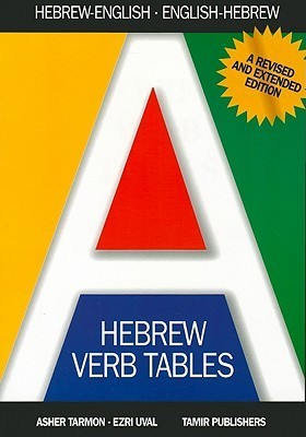 Hebrew Verb Tables by Asher Tarmon | Goodreads