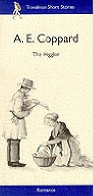 The Higgler by A.E. Coppard | Goodreads