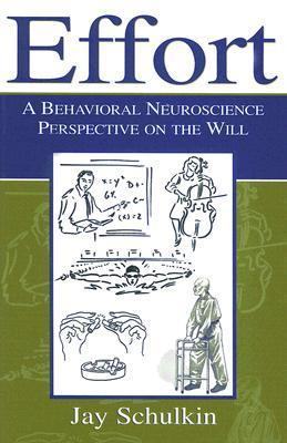 Effort by Jay Schulkin | Goodreads