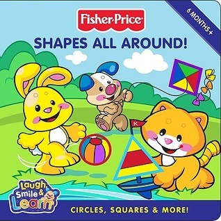 Shapes All Around!: Circles, Squares & More! by Jodi Huelin | Goodreads