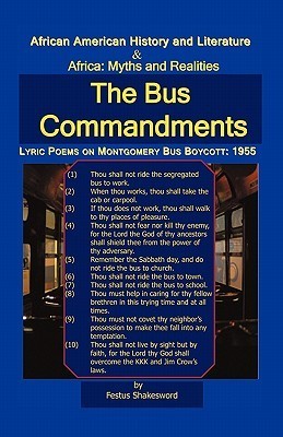 The Bus Commandments: Lyric Poems on Montgomery Bus Boycott 1955: Black ...