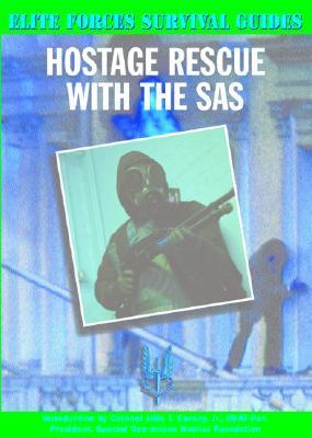 Hostage Rescue With the Sas by Chris McNab | Goodreads