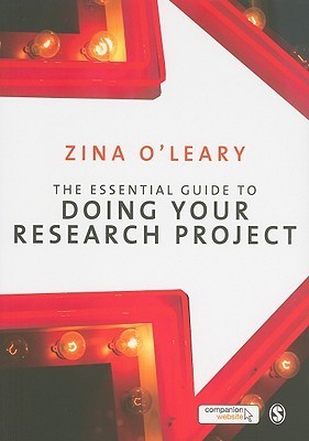 The Essential Guide to Doing Your Research Project by Zina O'Leary ...