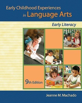 Early Childhood Experiences in Language Arts: Early Literacy by Jeanne ...