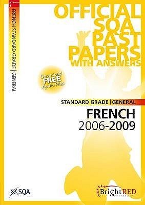 French General (Standard Grade) SQA Past Papers 2009 by SQA | Goodreads