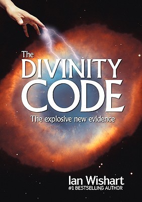 The Divinity Code by Ian Wishart | Goodreads