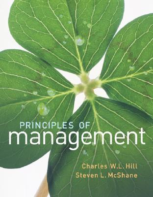 Principles of Management by Charles W.L. Hill | Goodreads