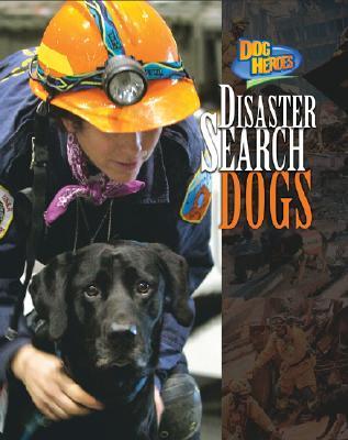 Disaster Search Dogs - Non-Fiction Reading for Grade 3, Developmental ...