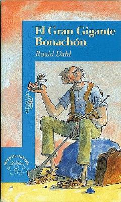 El gran gigante bonachón by Roald Dahl | Goodreads