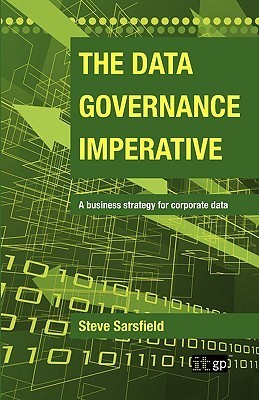 The Data Governance Imperative by IT Governance | Goodreads
