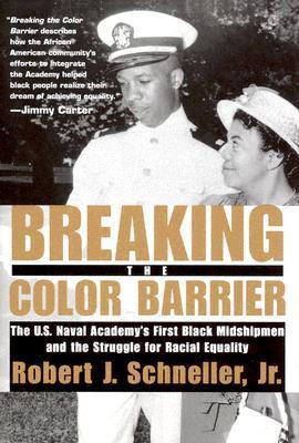Breaking the Color Barrier: The U.S. Naval Academy's First Black ...