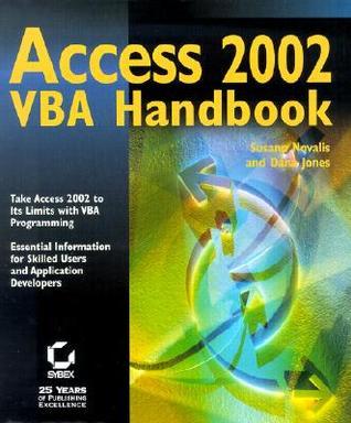 Access 2002 VBA Handbook by Susann Novalis | Goodreads