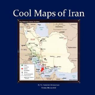 Cool Maps of Iran: Persian History, Oil Wealth, Politics, Population ...