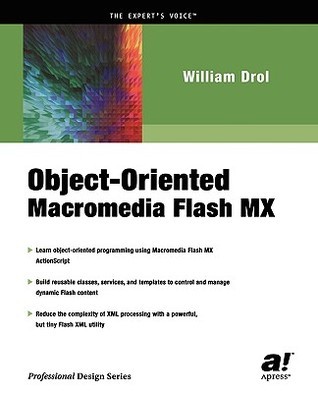 Object-Oriented Macromedia Flash MX by William Drol | Goodreads