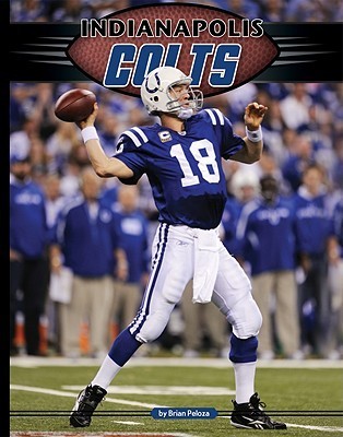 Indianapolis Colts by Brian Peloza | Goodreads