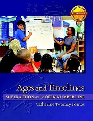 Ages and Timelines: Subtraction on the Open Number Line by Catherine ...