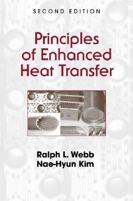 Principles of Enhanced Heat Transfer by Ralph L. Webb | Goodreads