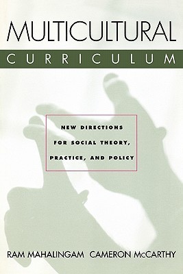 Multicultural Curriculum by Ram Mahalingam | Goodreads