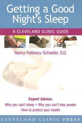 Getting a Good Night's Sleep by Nancy R. Foldvary-Schaefer | Goodreads