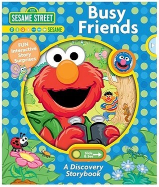 Busy Friends (Sesame Street Discovery) by Constance Allen | Goodreads