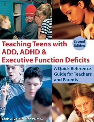 Teaching Teens With ADD, ADHD & Executive Function Deficits: A Quick ...