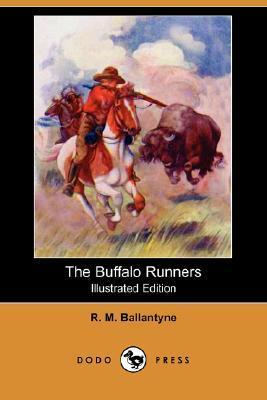 The Buffalo Runners by R.M. Ballantyne | Goodreads