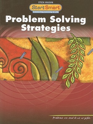Steck-Vaughn Start Smart: Student Book Grades 11- UP Problem Solving ...