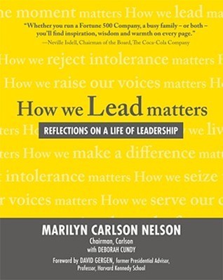 How We Lead Matters: Reflections on a Life of Leadership by Marilyn ...