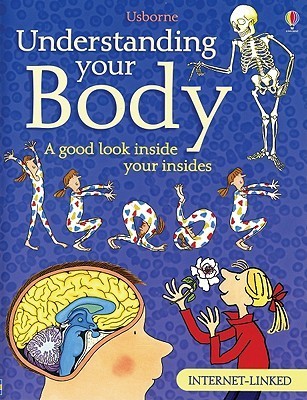 Understanding Your Body (Science for Beginners) by Rebecca Treays ...