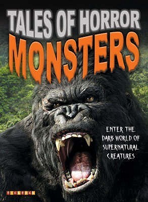 Monsters (Tales of Horror) by Jim Pipe | Goodreads