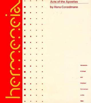 Acts of the Apostles (Hermeneia) by Hans Conzelmann | Goodreads
