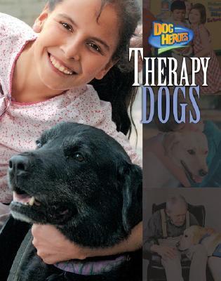Therapy Dogs (Dog Heroes) by Linda Tagliaferro | Goodreads