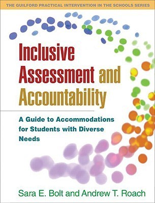Inclusive Assessment and Accountability: A Guide to Accommodations for ...