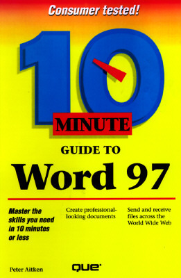 Ten Minute Guide to Word 97 by Peter G. Aitken | Goodreads