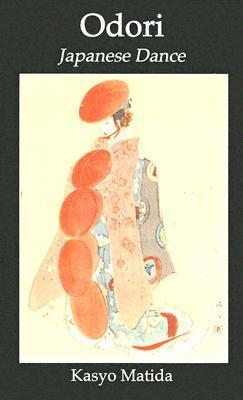 Odori: Japanese Dance by Kasyo Matida | Goodreads