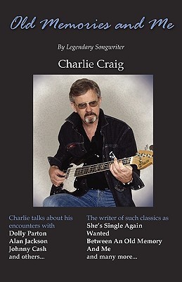 Old Memories and Me by Charlie Craig | Goodreads
