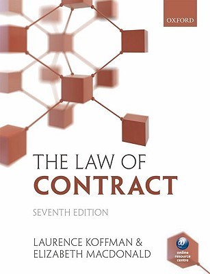The Law of Contract by Laurence Koffman | Goodreads