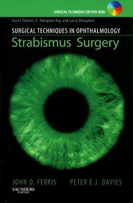 Surgical Techniques in Ophthalmology Series: Strabismus Surgery: Text ...