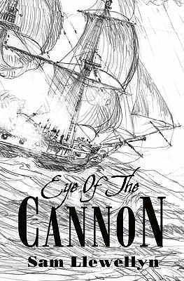 Eye of the Cannon by Sam Llewellyn | Goodreads