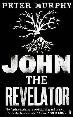 John the Revelator by Peter Murphy | Goodreads