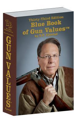 Blue Book of Gun Values by Steven P. Fjestad | Goodreads