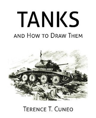 Tanks and How to Draw Them (WWII Era Reprint) by Terence T. Cuneo ...