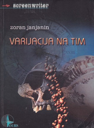 Varijacija na tim by Zoran Janjanin | Goodreads