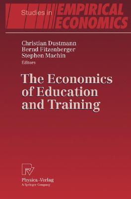 The Economics of Education and Training by Christian Dustmann | Goodreads