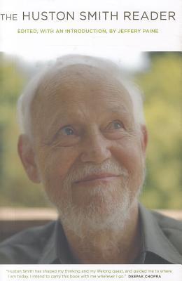 The Huston Smith reader by Huston Smith | Goodreads
