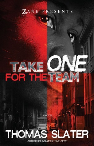Take One for the Team by Thomas Slater | Goodreads