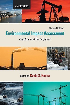 Environmental Impact Assessment: Practice and Participation by Kevin S ...
