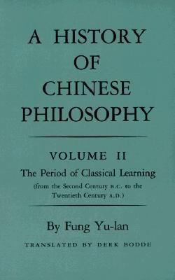 A History of Chinese Philosophy, Volume 2: The Period of Classical ...